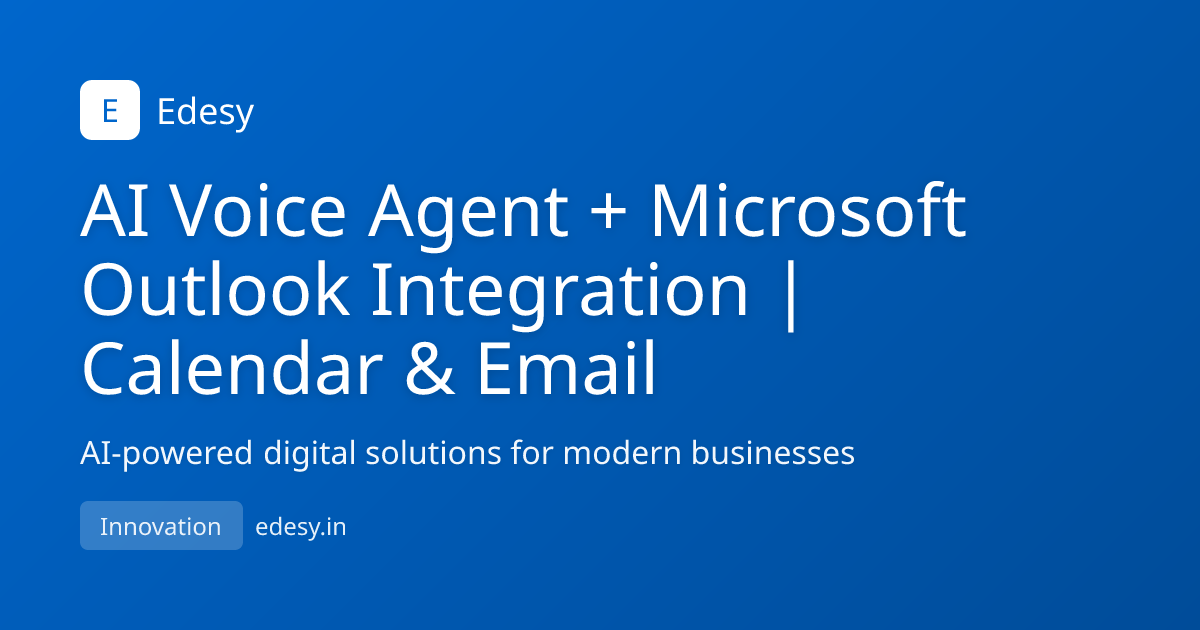 AI Voice Agent + Microsoft Outlook Integration | Calendar & Email ...